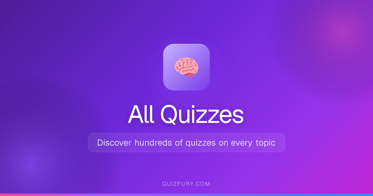 All Free Quizzes - Test Your Knowledge | QuizFury